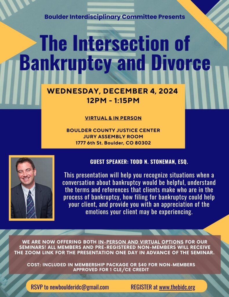 The Intersection of Bankruptcy and Divorce – Boulder IDC